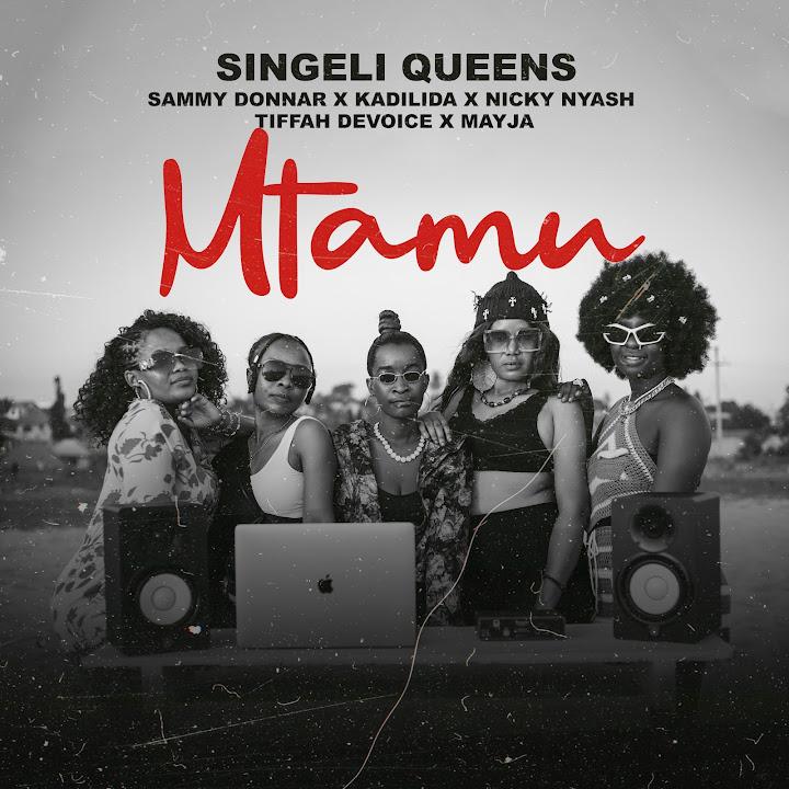 Singeli Queens ft. Kadilida, Nicky Nyash, Sammy Donnar, & Mayja - Mtamu ...